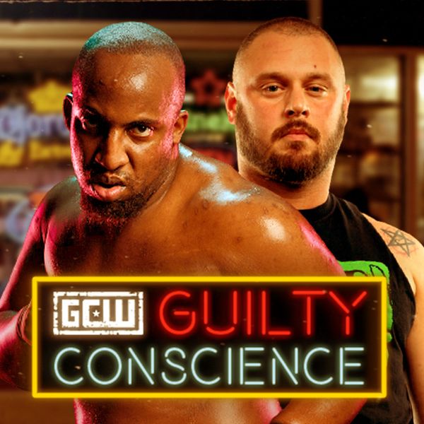 GCW: Guilty Conscience - Official Replay - TrillerTV