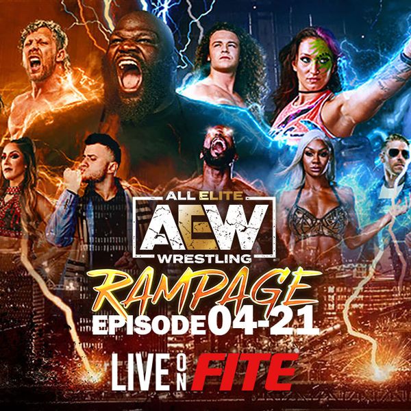 AEW: Rampage, Episode 04-21 - Official Replay - TrillerTV