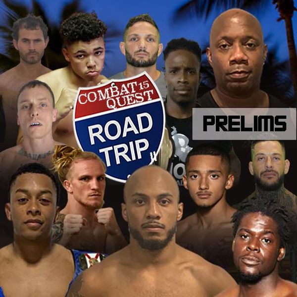 Combat Quest 15: Road Trip II - Prelims - Official Free Replay - TrillerTV
