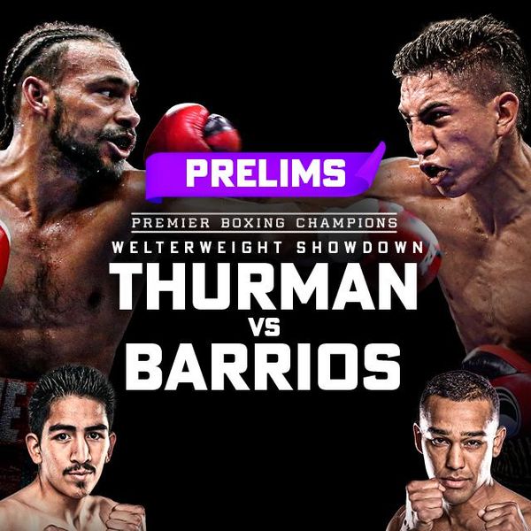 Thurman vs Barrios: Prelims - Official Free Replay - TrillerTV