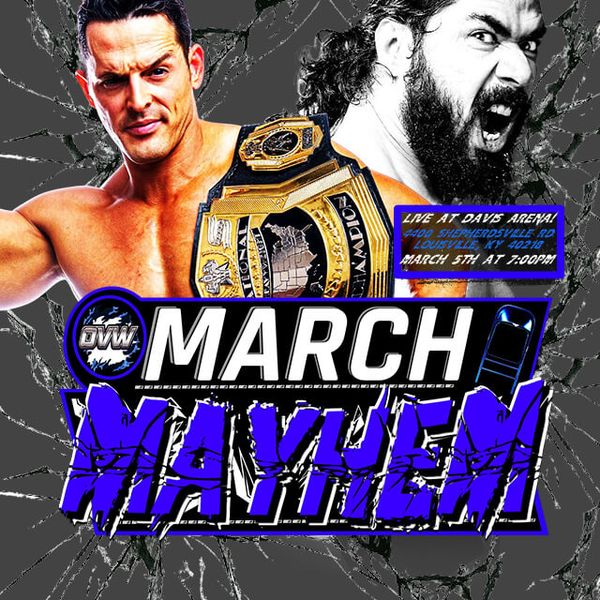 OVW: March Mayhem 2022 - Official Replay - TrillerTV