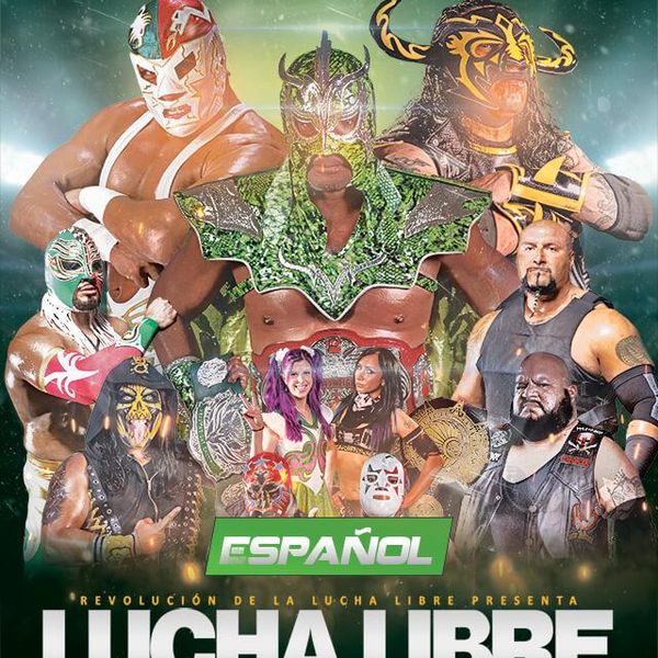 Pro Wrestling Revolution: Lucha Libre - San Jose, February 26th (en ...