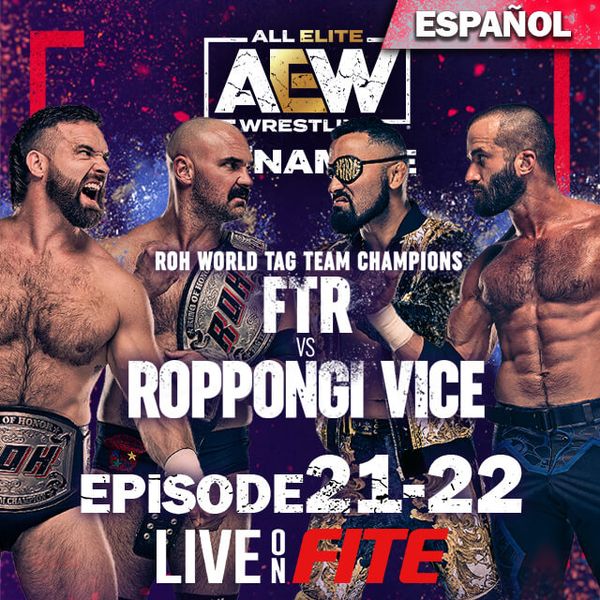 AEW: Dynamite, Episode 21-22 (en Español) - Official Replay - TrillerTV