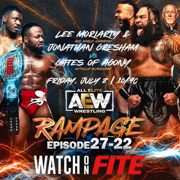AEW: Rampage, Episode 27-22 - Official Replay - TrillerTV