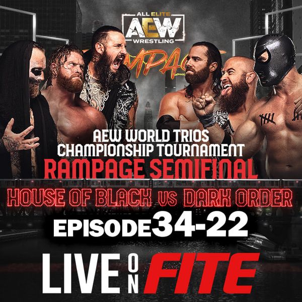 AEW: Rampage, Episode 34-22 - Official Replay - TrillerTV
