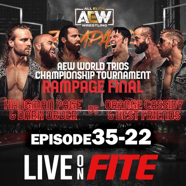 AEW: Rampage, Episode 35-22 - Official Replay - TrillerTV