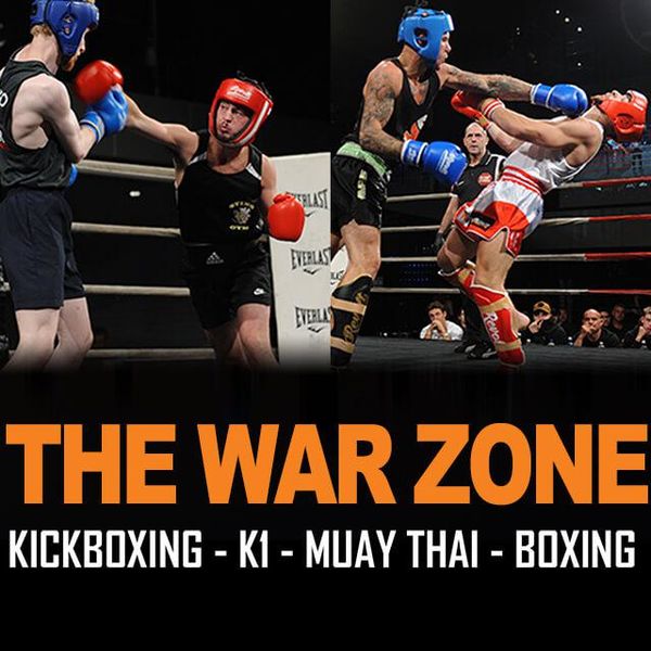 The War Zone: Kickboxing - K1 - Muay Thai - Boxing - Official Replay ...