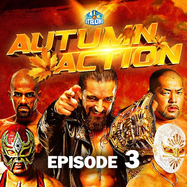 NJPW Strong: Autumn Action 2022, Episode 3 - Official Replay - TrillerTV