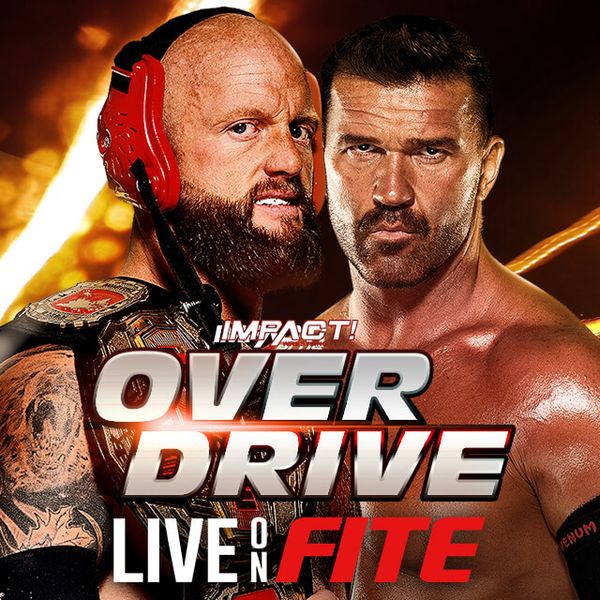 Impact Wrestling: Over Drive 2022 - Official PPV Replay - TrillerTV