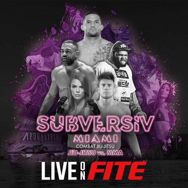 Subversiv Miami: Jiu-Jitsu vs MMA - Official Replay - TrillerTV