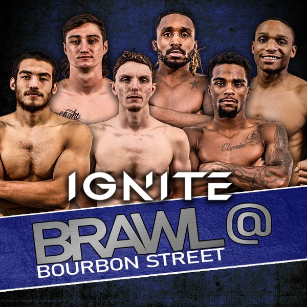 Ignite: Brawl @ Bourbon Street V - Official Replay - TrillerTV