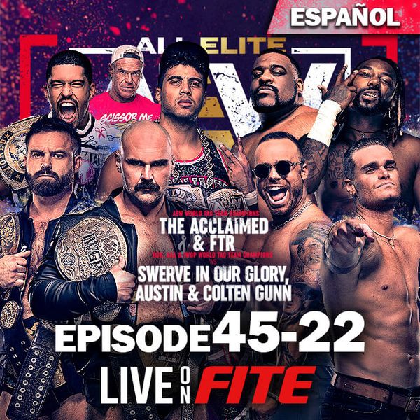 AEW: Dynamite, Episode 45-22 (en Español) - Official Replay - TrillerTV