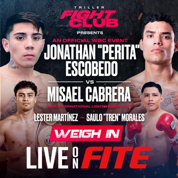 TFC: Escobedo vs Cabrera - Weigh In (en Español) - Official Free Replay ...
