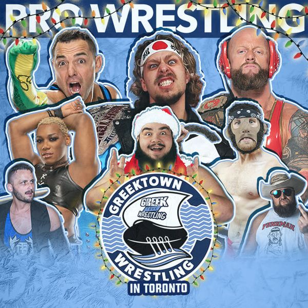 Greektown Wrestling In Toronto Hardcore Holiday Tour Official Replay