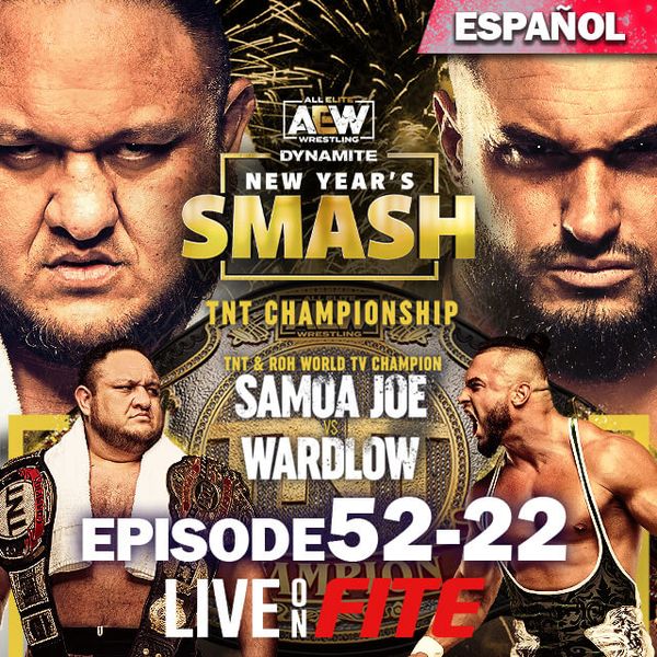 AEW: Dynamite, Episode 52-22: New Year's Smash (en Español) - Official Replay - TrillerTV
