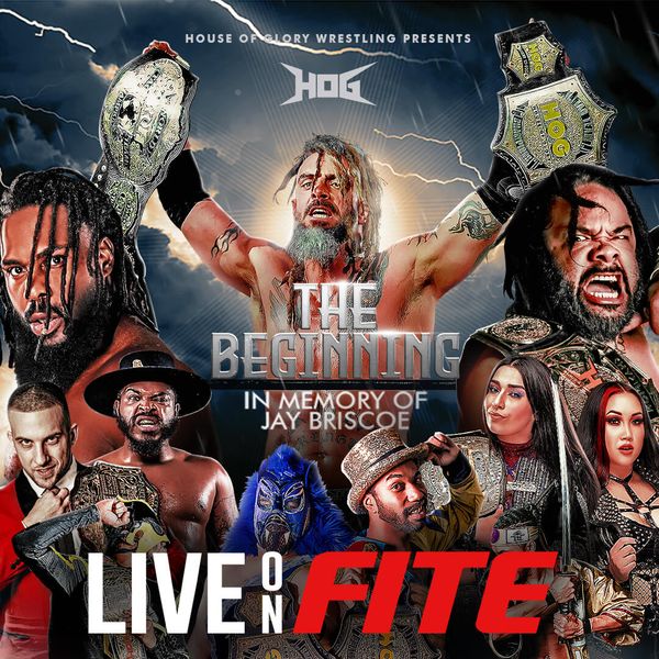 House of Glory: The Beginning - In Memory of Jay Briscoe - Official ...