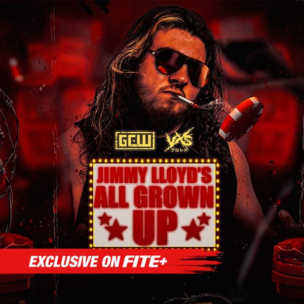 GCW & VXS: Jimmy Lloyd's All Grown Up - Official Replay - TrillerTV