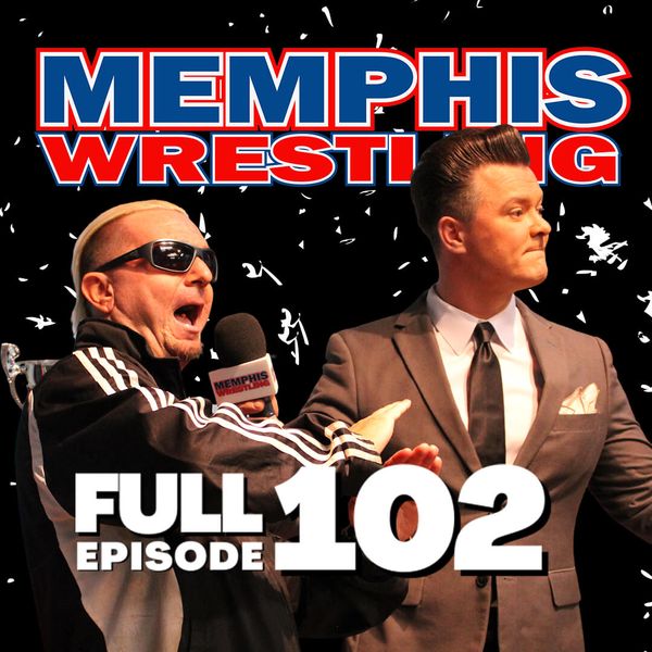 Memphis Wrestling, Episode 102 - Official Replay - TrillerTV