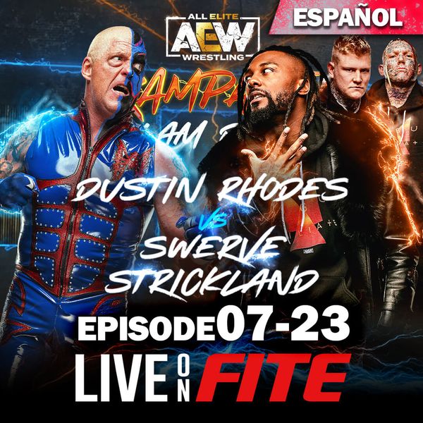 AEW: Rampage, Episode 07-23 (en Español) - Official Replay - TrillerTV - Powered by FITE