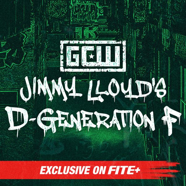 GCW: Jimmy Lloyd's D-Generation F, 2023 - Official Replay - TrillerTV