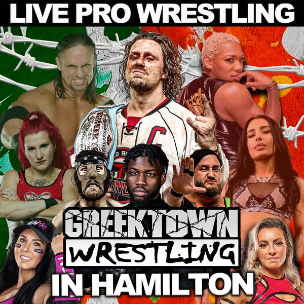 Greektown Wrestling in Hamilton: Hammertime - Official Replay - TrillerTV