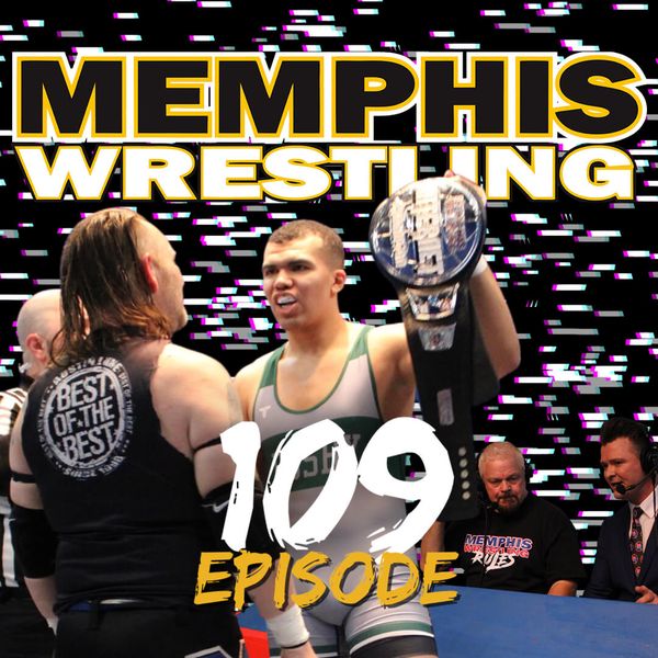 Memphis Wrestling, Episode 109 - Official Replay - TrillerTV