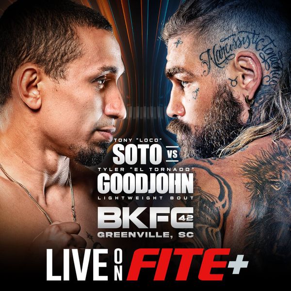 BKFC 42 Greenville: Antonio Soto III vs Tyler Goodjohn - Official ...