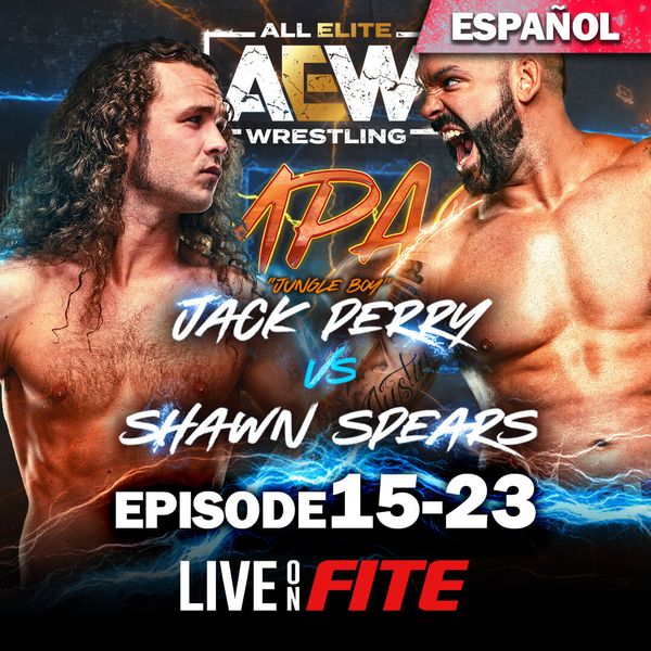 AEW: Rampage, Episode 15-23 (en Español) - Official Replay - TrillerTV