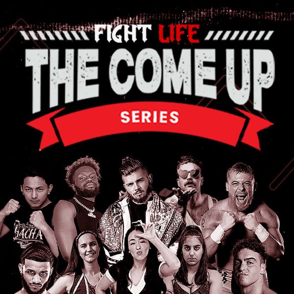 Fight Life: The Come Up Series, Part 1 - Official Replay - TrillerTV