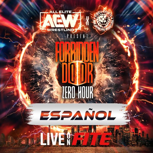 AEW Forbidden Door 2023: Zero Hour - PreShow (en Español) - Official ...