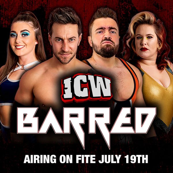 ICW: Barred - Official Replay - TrillerTV