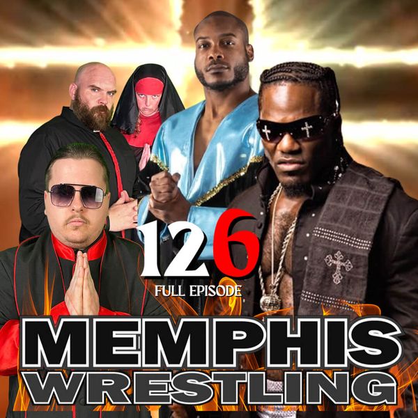 Memphis Wrestling, Episode 126 - Official Replay - TrillerTV