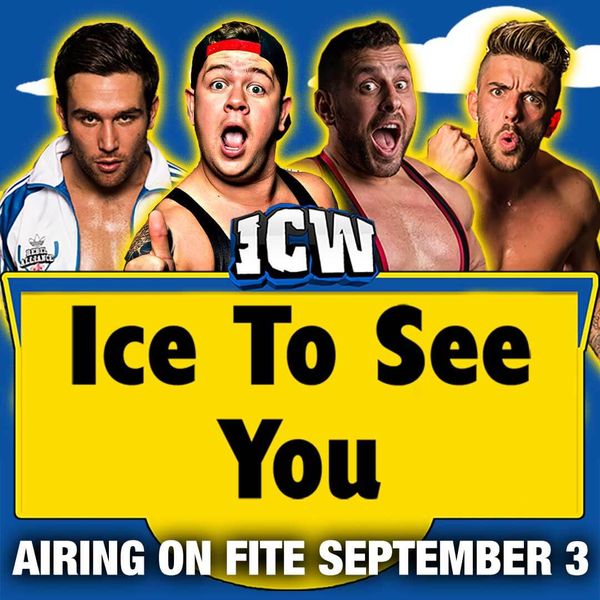 ICW: Ice To See You - Official Replay - TrillerTV
