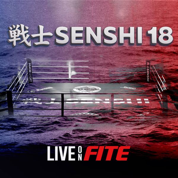 SENSHI 18 - Official Free Replay - TrillerTV