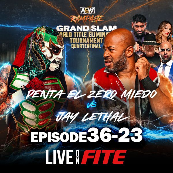 AEW: Rampage, Episode 36-23 - Official Replay - TrillerTV