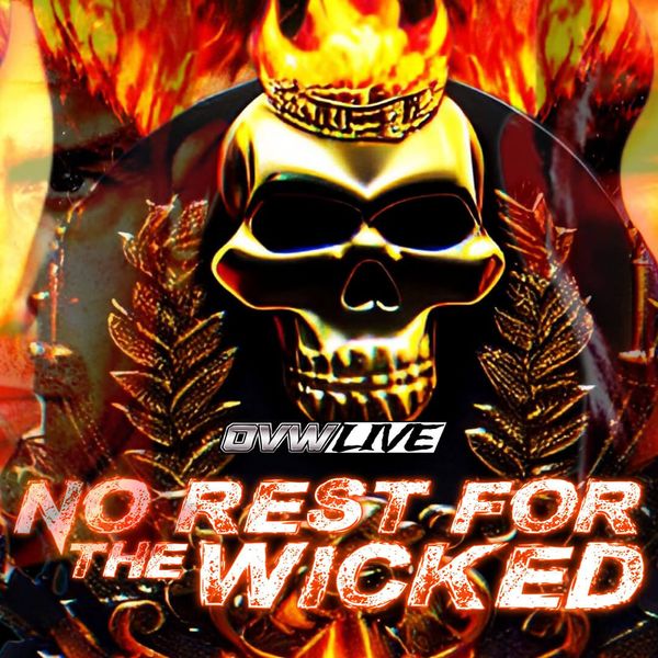 OVW: No Rest for the Wicked 2023 - Official Replay - TrillerTV