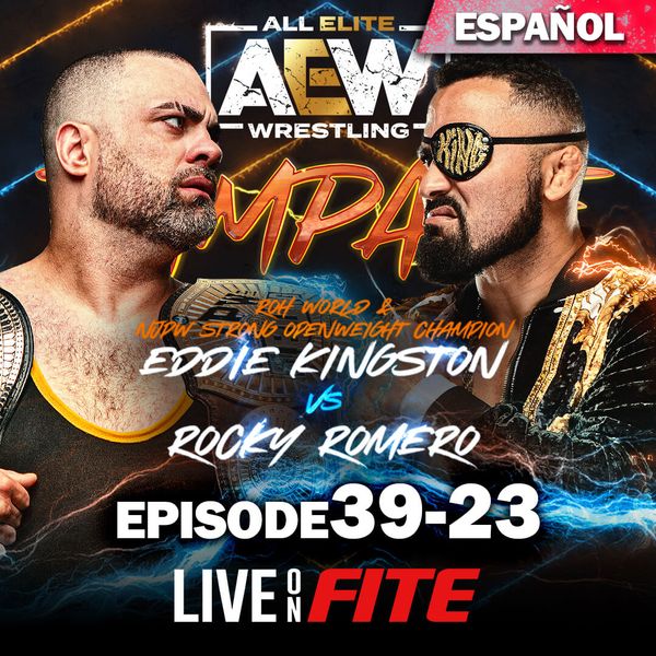 AEW: Rampage, Episode 39-23 (en Español) - Official Replay - TrillerTV