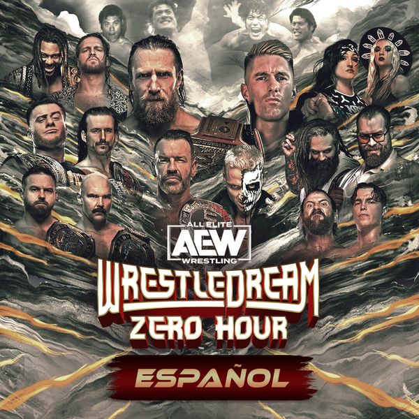AEW WrestleDream: Zero Hour - PreShow (en Español) - Official Free Replay - TrillerTV - Powered ...