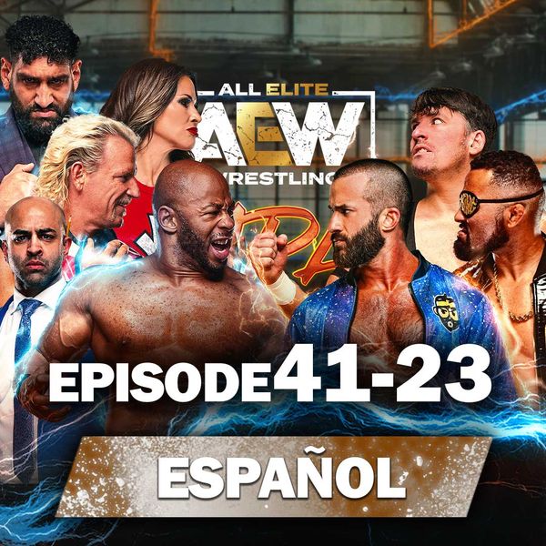 AEW: Rampage, Episode 41-23 (en Español) - Official Replay - TrillerTV