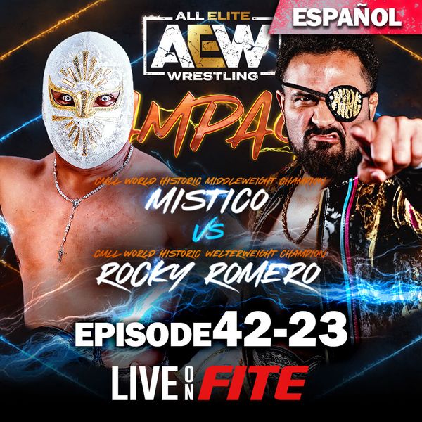 AEW: Rampage, Episode 42-23 (en Español) - Official Replay - TrillerTV