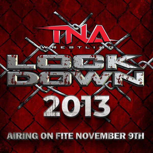 TNA Lockdown 2013 - Official Replay - TrillerTV