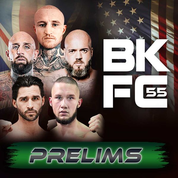 BKFC 55 Leeds: Prelims - Official Free Replay - TrillerTV