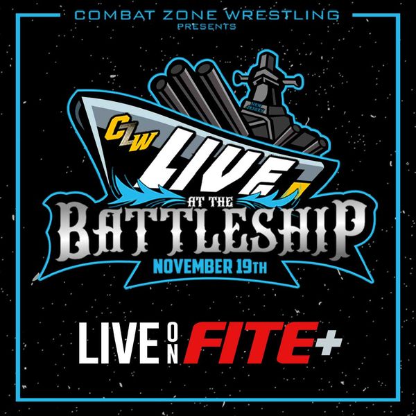 CZW: Live at the Battleship, NJ - Official Replay - TrillerTV