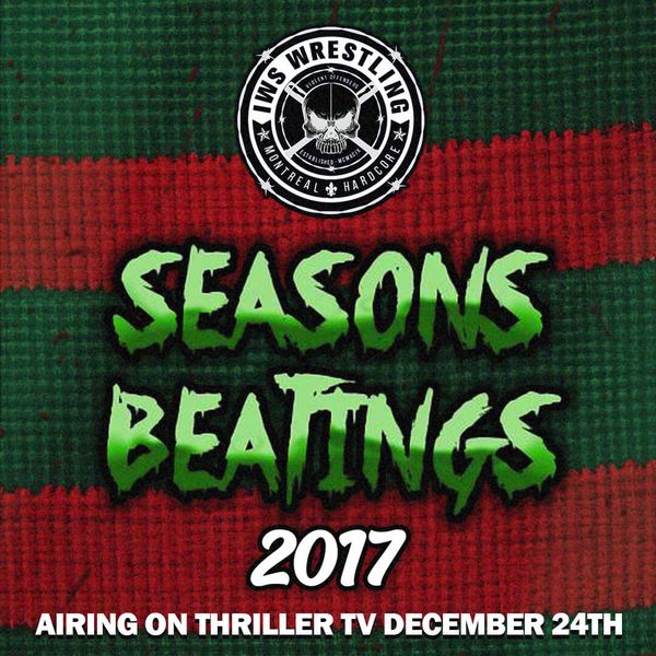 IWS: Seasons Beatings 2017 - Official Replay - TrillerTV