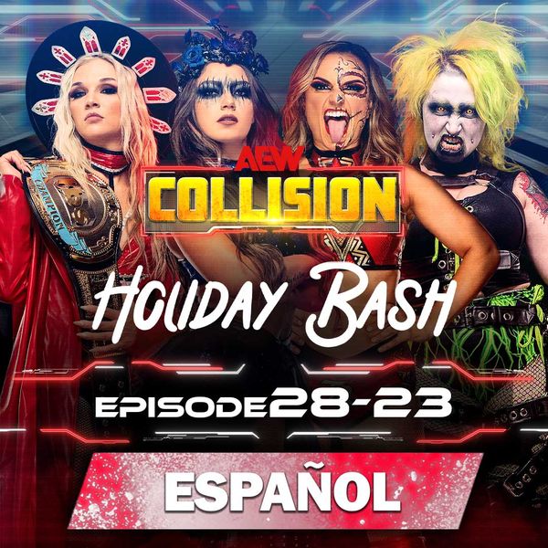 AEW: Collision, Episode 28-23 (en Español) - Official Replay - TrillerTV