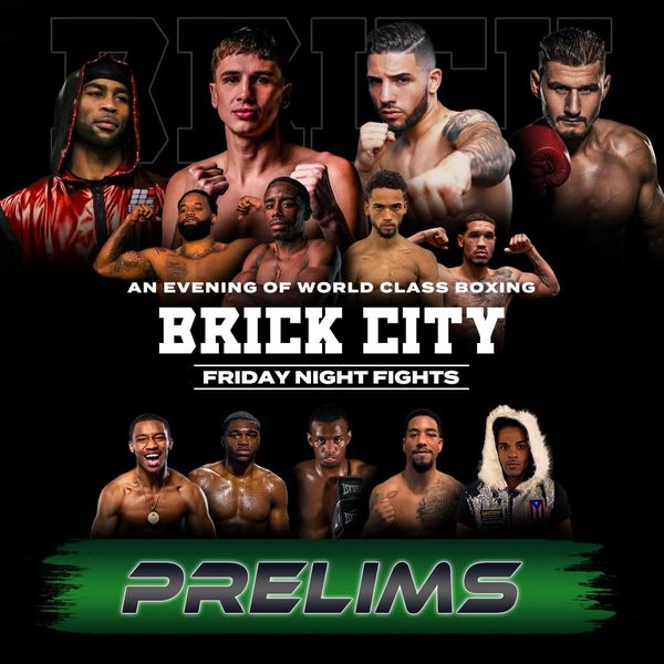 Brick City Friday Night Fights, December 29th Prelims - Official Free ...
