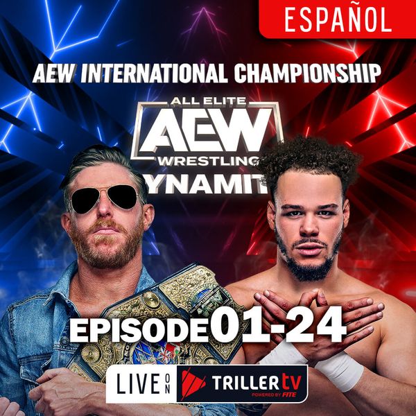 AEW: Dynamite, Episode 01-24 (en Español) - Official Replay - TrillerTV