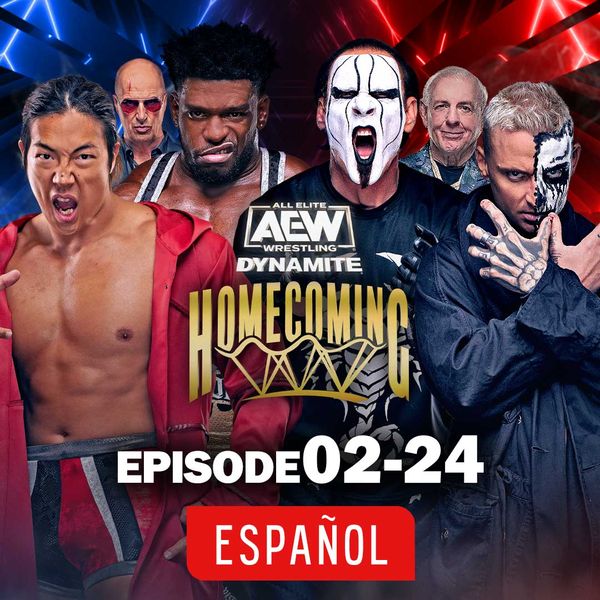AEW: Dynamite, Episode 02-24 (en Español) - Official Replay - TrillerTV - Powered by FITE