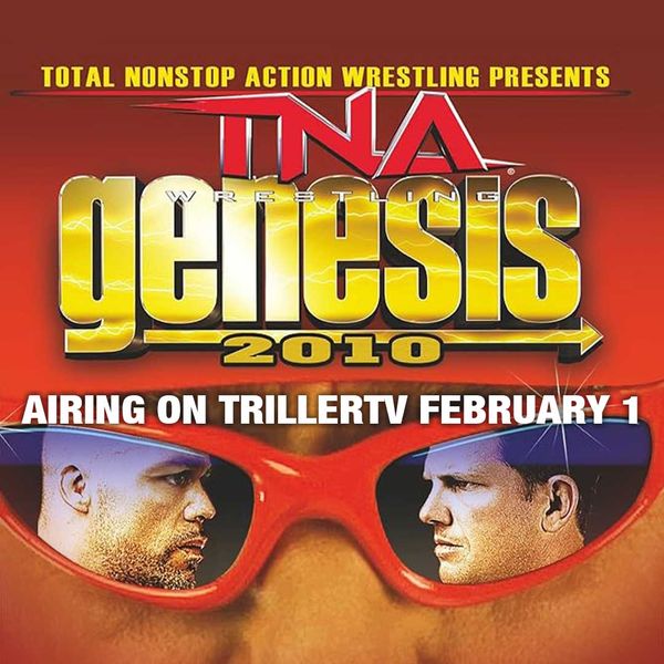 TNA: Genesis 2010 - Official Replay - TrillerTV
