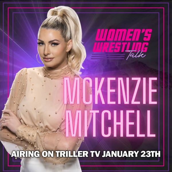 WWT with TK Trinidad Presents McKenzie Mitchell - Official Replay ...
